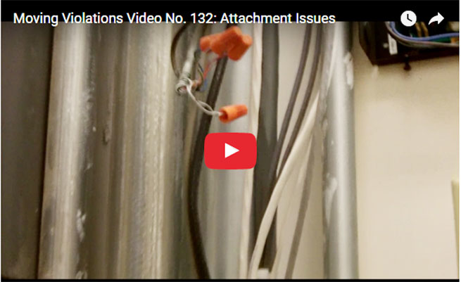 Moving Violations Video No. 132: Attachment Issues | EC&M